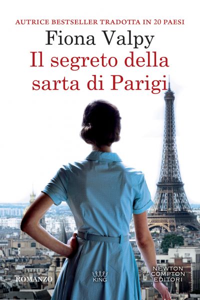 Il segreto della sarta di Parigi - Newton Compton Editori Il segreto della sarta di Parigi - Newton Compton Editori