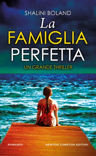 La famiglia perfetta - Newton Compton Editori La famiglia perfetta - Newton Compton Editori