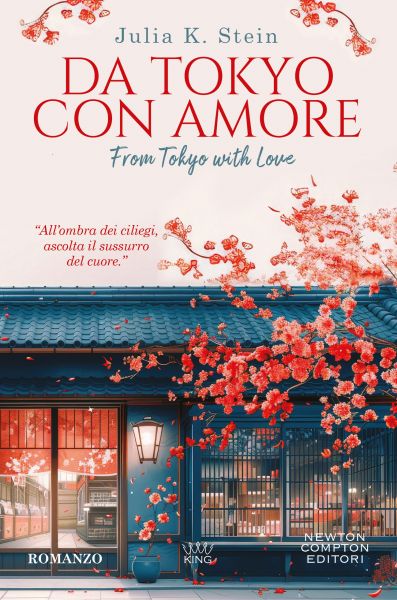 Da Tokyo con amore - Newton Compton Editori
