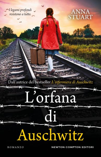 L’orfana di Auschwitz - Newton Compton Editori