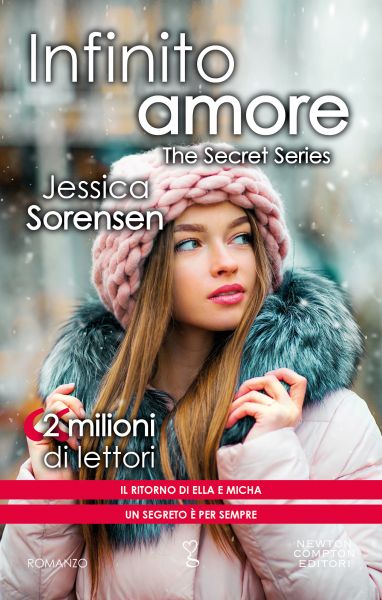 Infinito amore - Newton Compton Editori